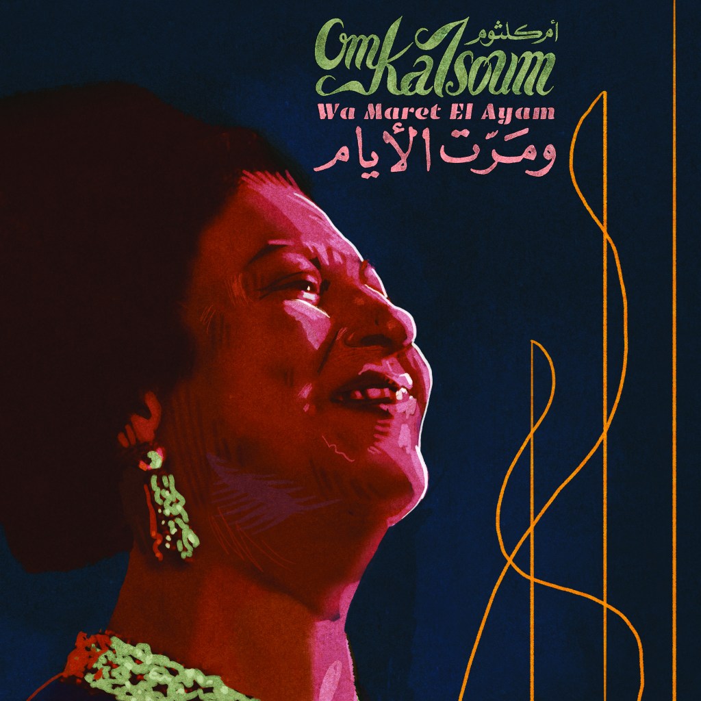 ‘The Voice of Egypt’ lives on – pioneer and icon Umm Kulthum (Om ...